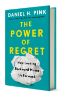 The Power of Regret | Daniel Pink